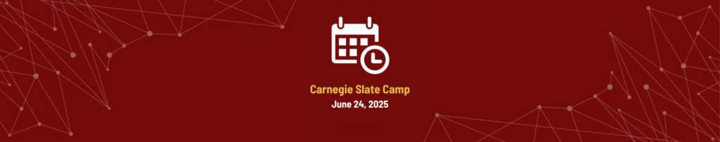 Carnegie Slate Camp | Carnegie—Higher Ed Marketing & Enrollment
